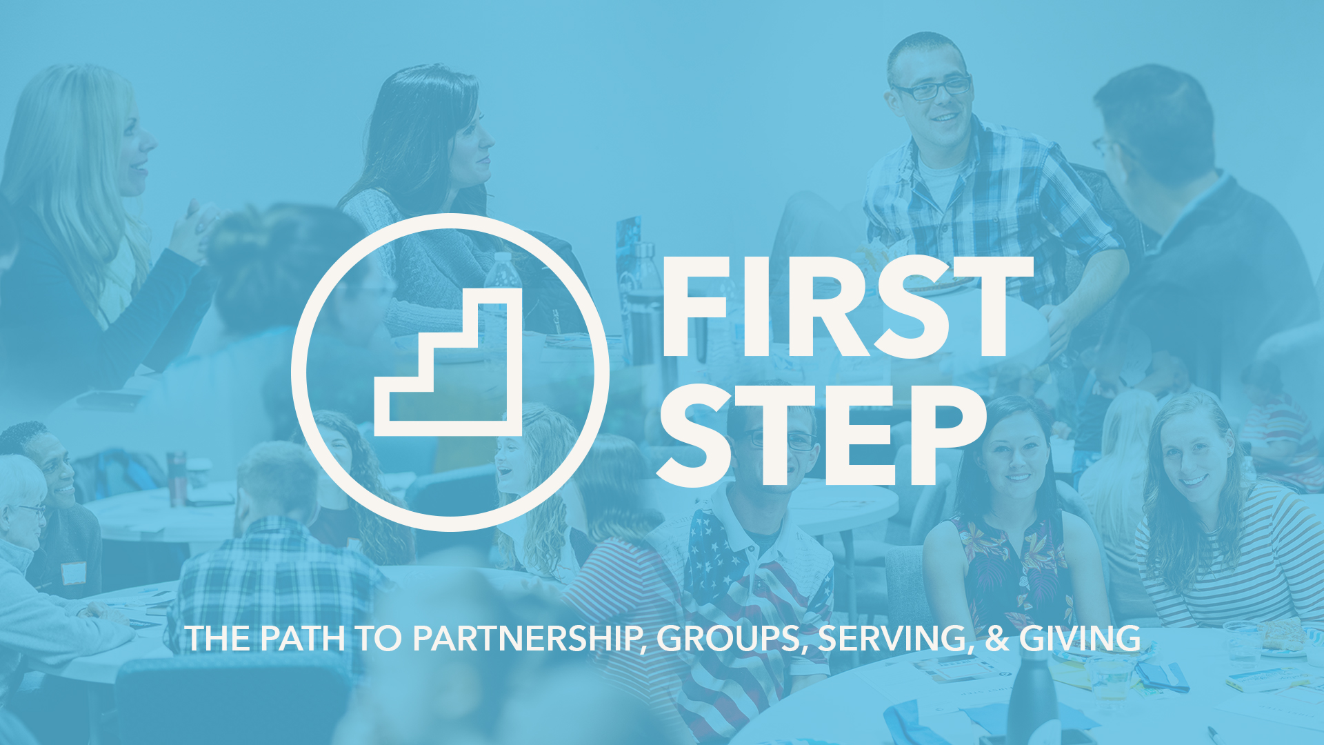 First Step | First Christian Church :: GROW