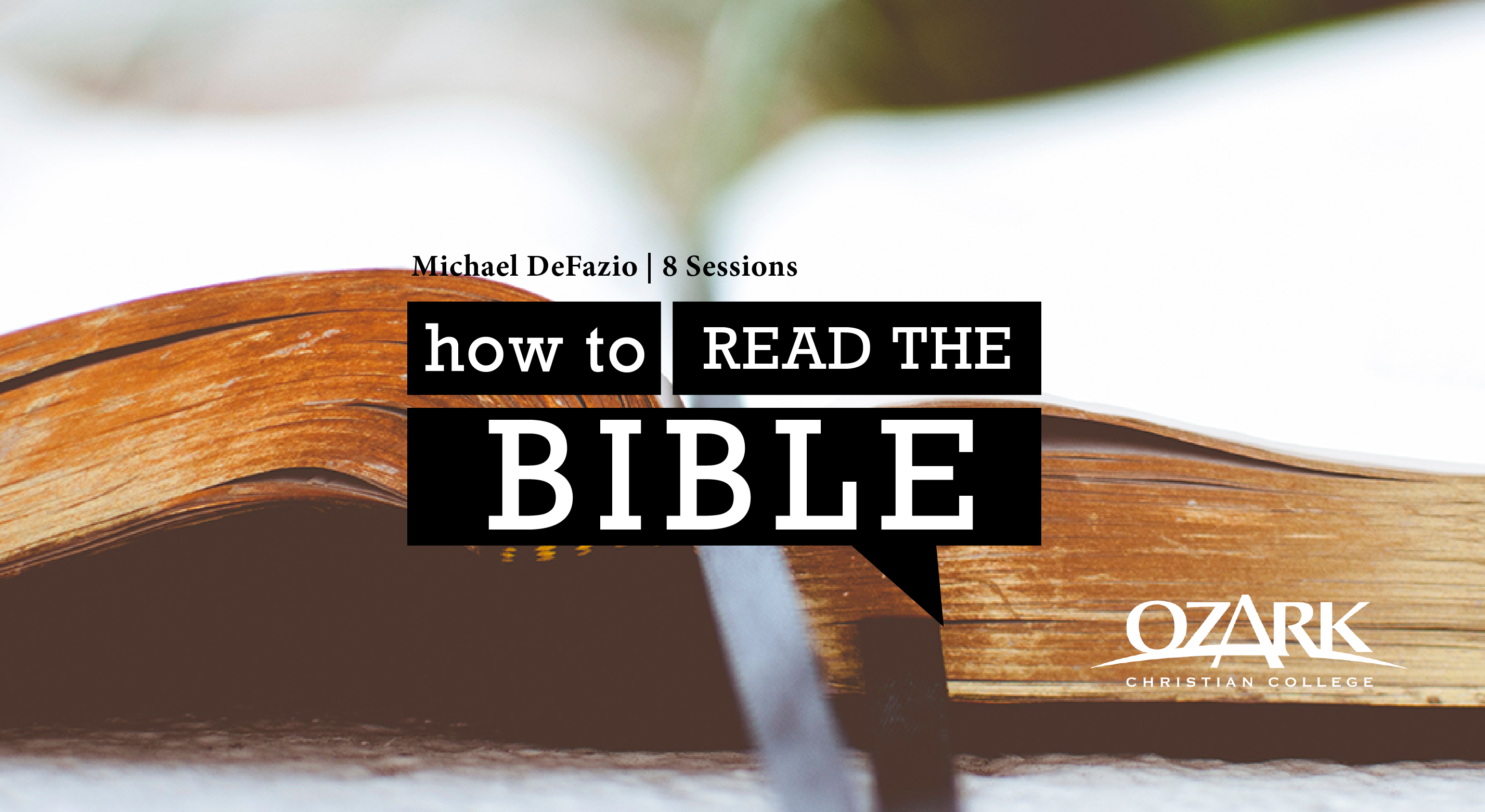 How to Read The Bible | NextLevel | First Christian Church :: GROW